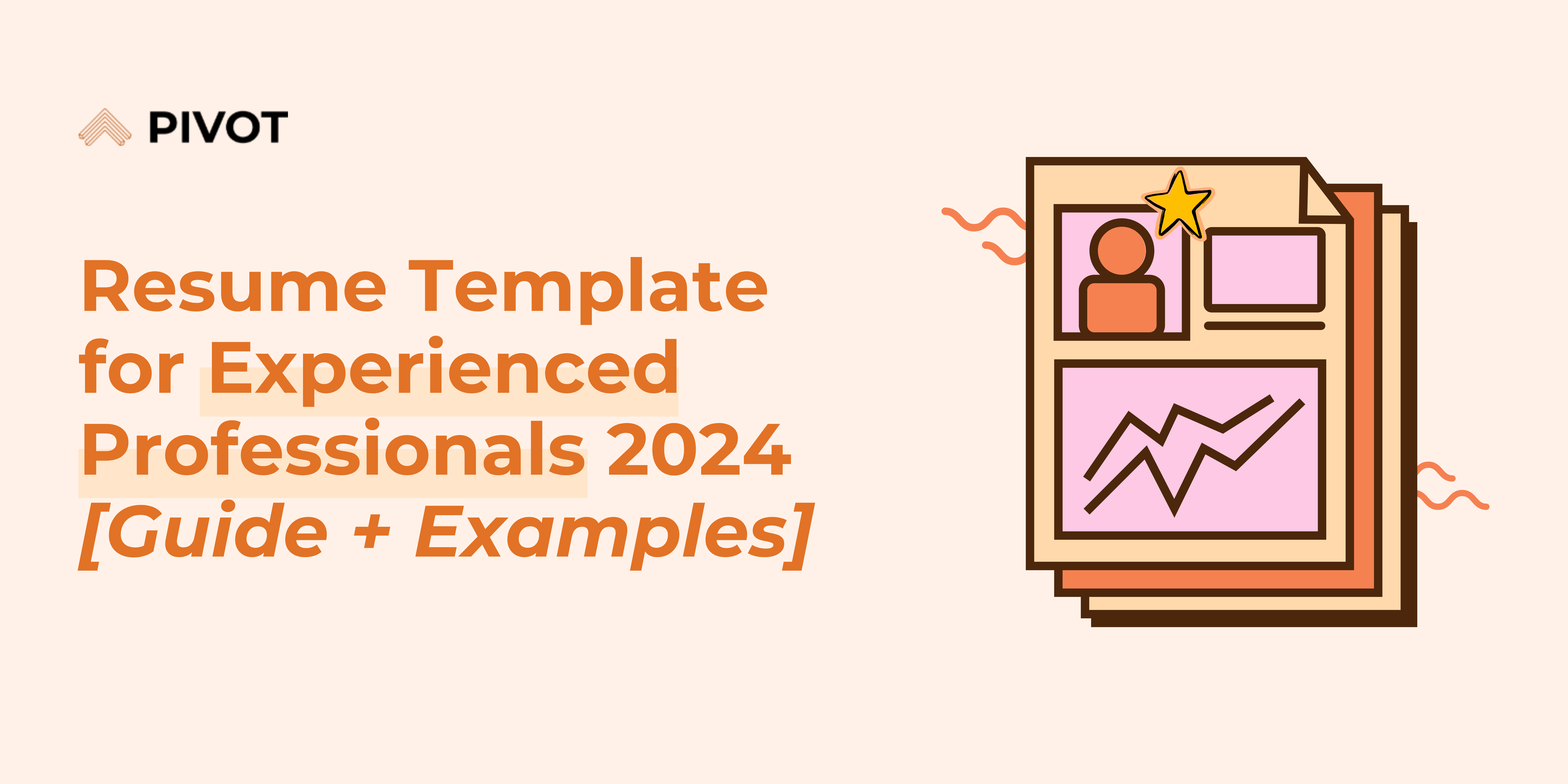 Resume for Experienced Professionals 2024 [Guide + Examples]